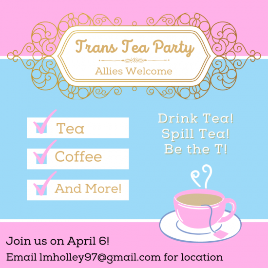 Trans Tea Party Fundraising Event - Black Trans Advocacy Coalition